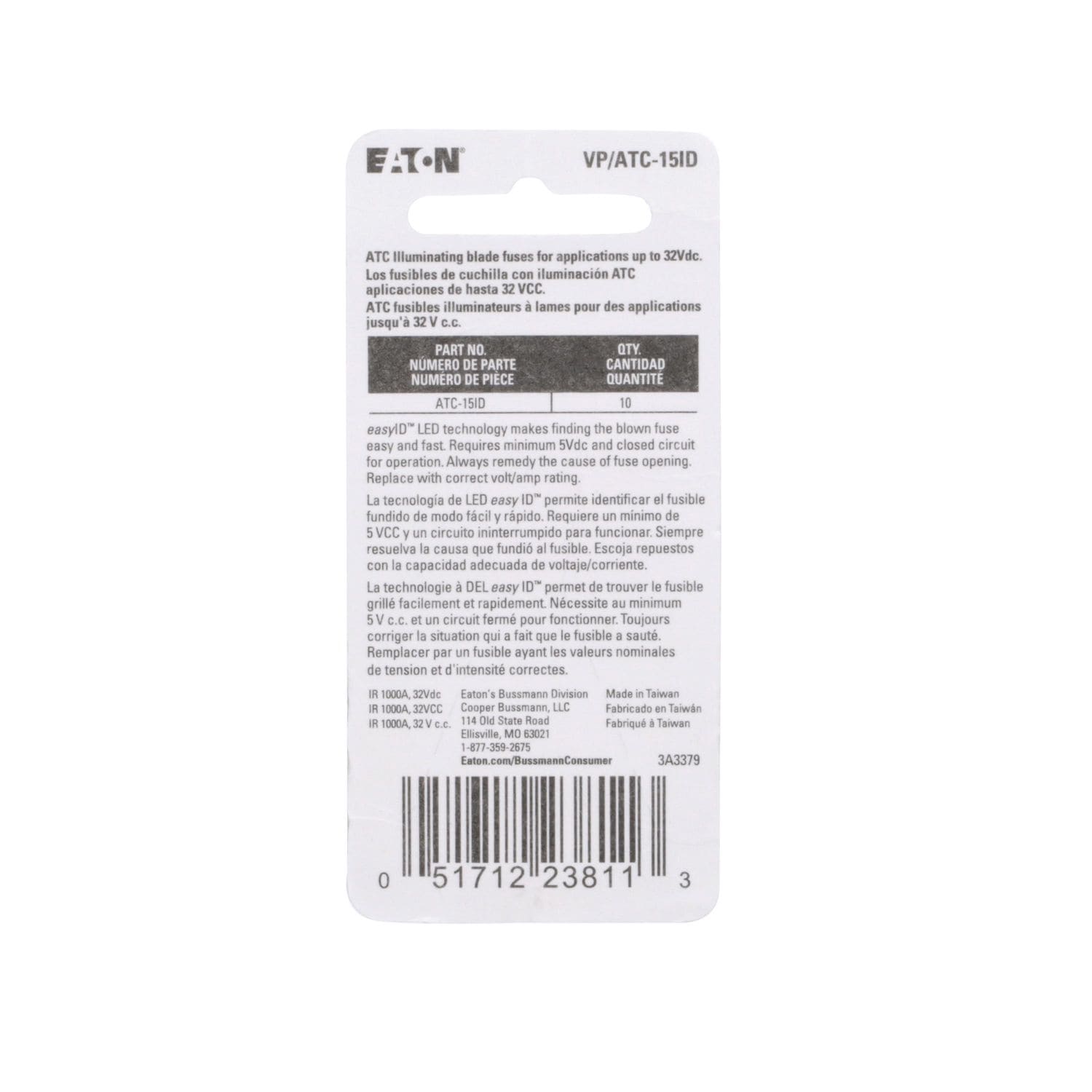 Bussmann 15 Amps ATC easy VP-ATC-15ID Fuse