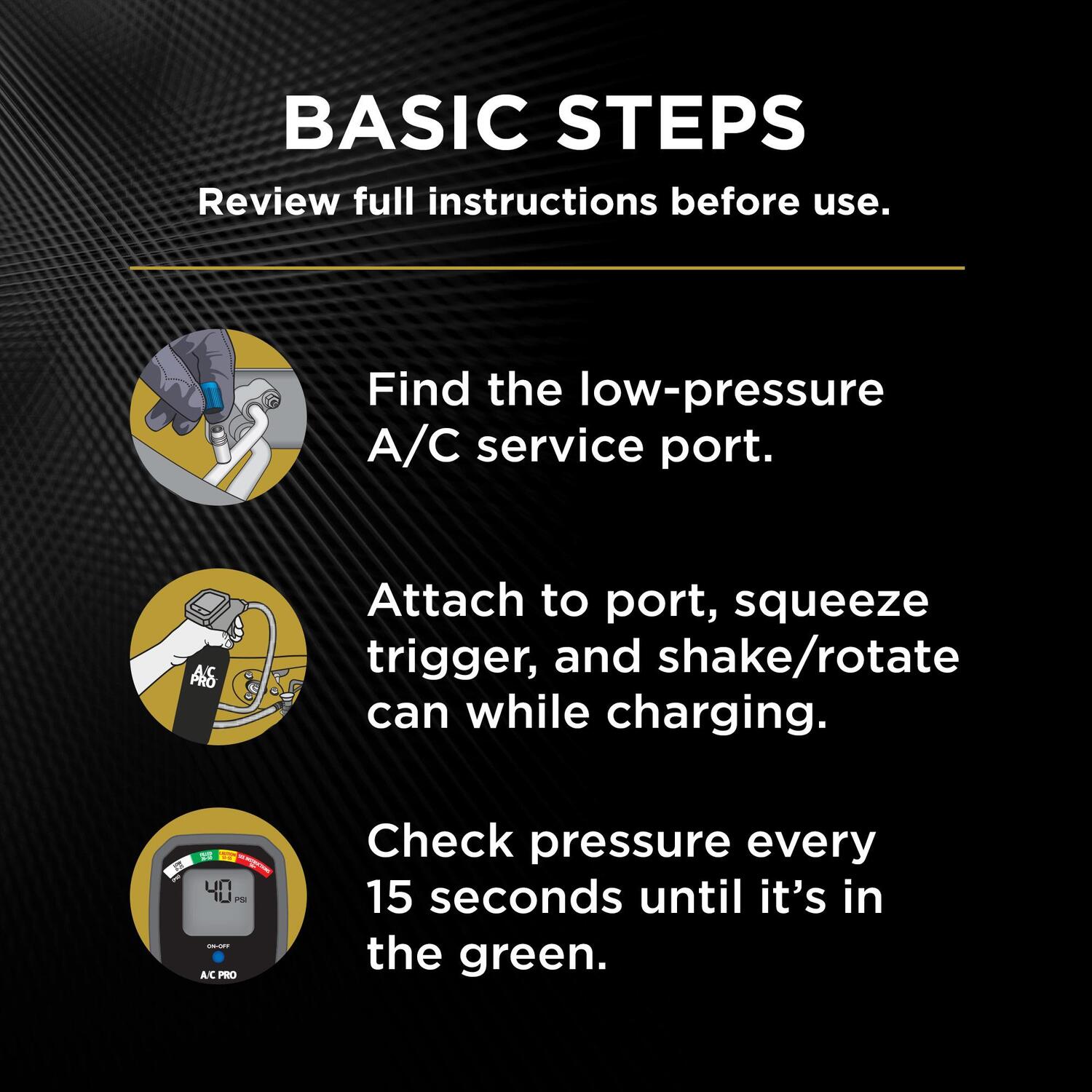 A/C Pro R-134a Refrigerant Kit with Stop Leak and Charging Hose 18oz
